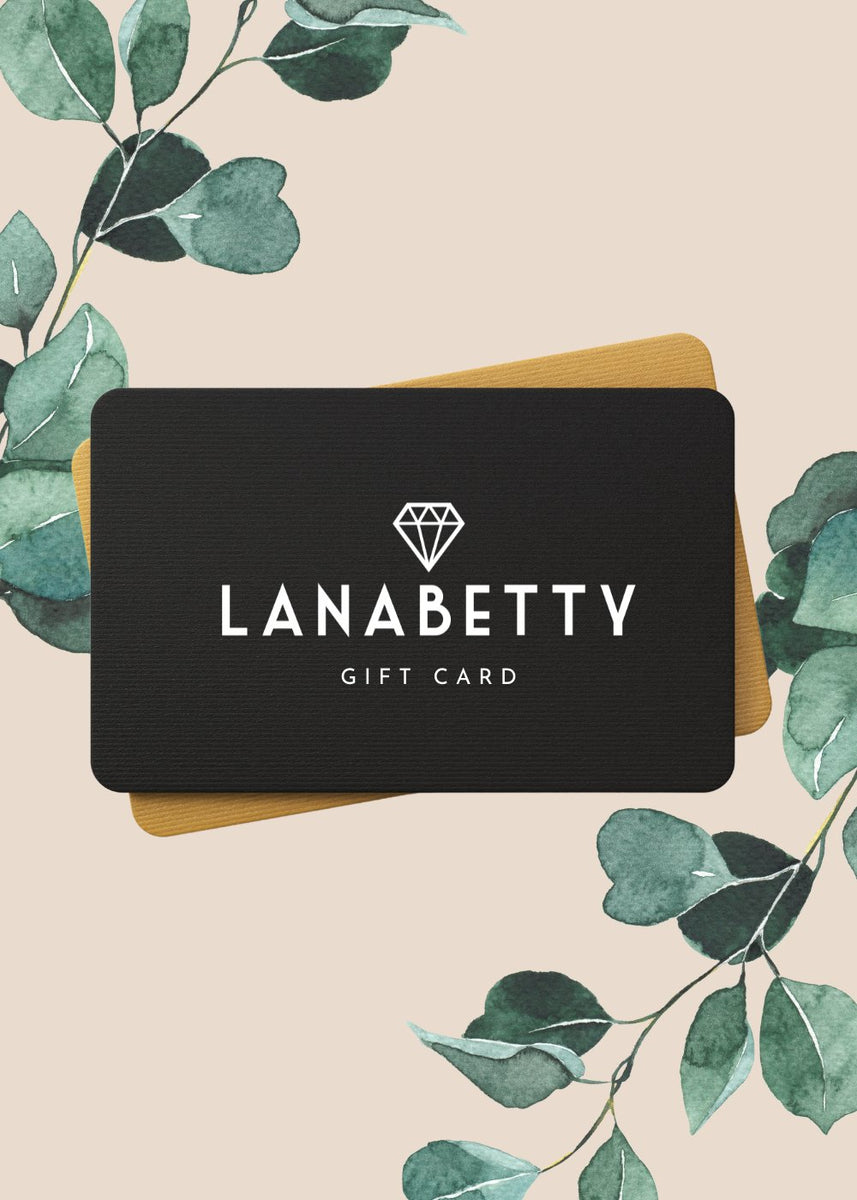 Gift Card– LanaBetty